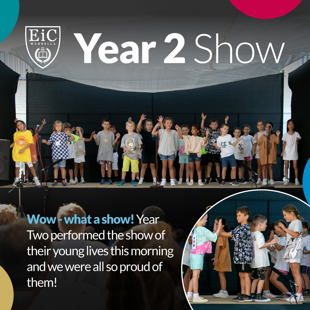 Year 2 Show | A British International School in Marbella Costa del Sol ...